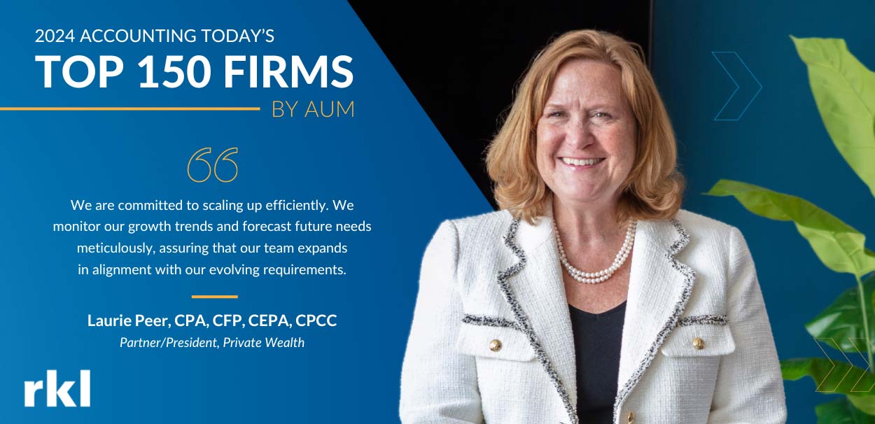 RKL Wealth Management Named to List of Top CPA-Affiliated Firms l RKL LLP