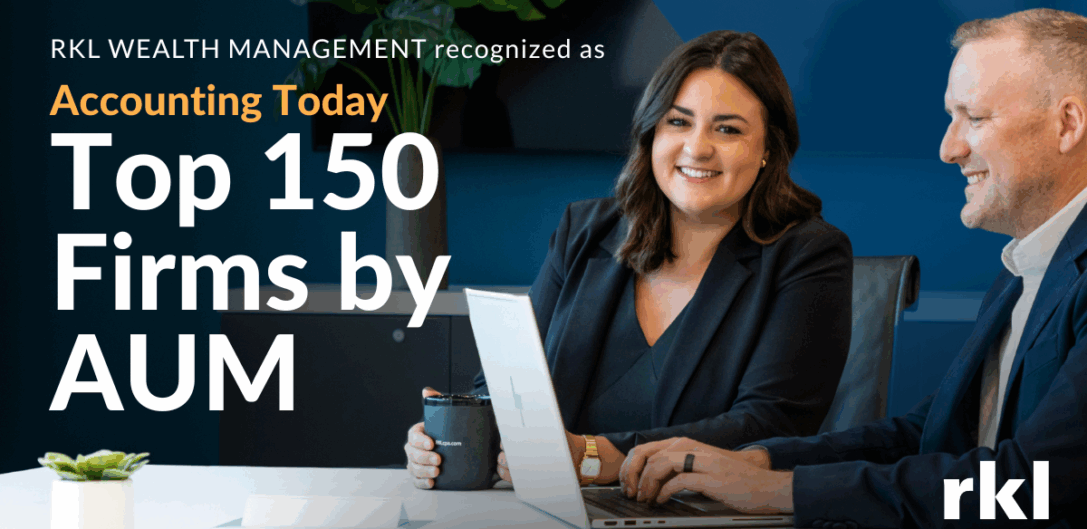 RKL Wealth Management Named Top 40 Firm by AUM in the Nation by ...